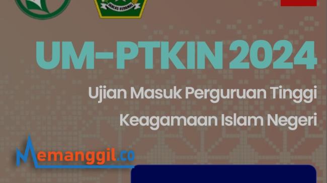 Pendaftaran UM PTKIN 2024 Resmi Dibuka, Berikut Materi yang Akan Diujikan